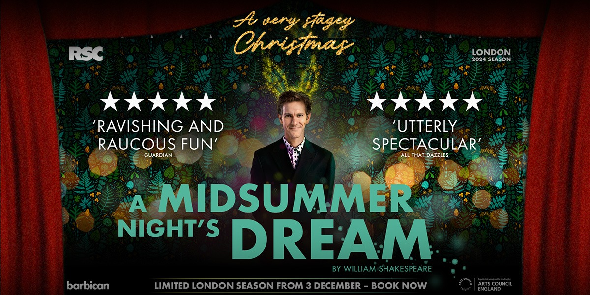 E: 11/12 Win tickets for the RSC’s A Midsummer Night’s Dream ...
